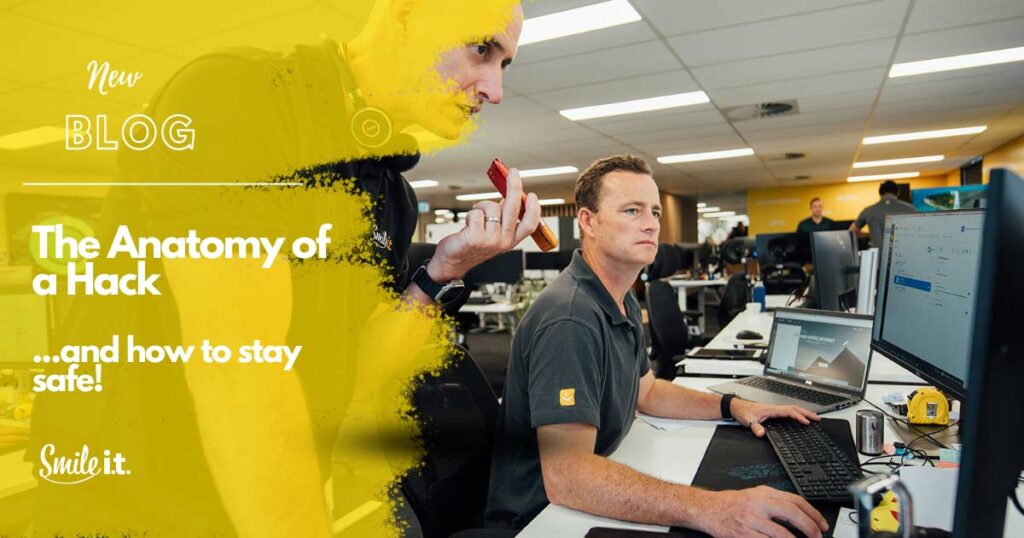 The Anatomy of a Hack… and How to Stay Safe | IT Support Brisbane ...
