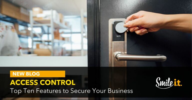Top Features of Access Control Systems | Smile IT Brisbane